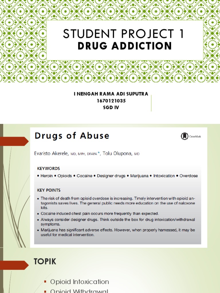 Student Project 1: Drug Addiction | PDF | Opioid | Naloxone