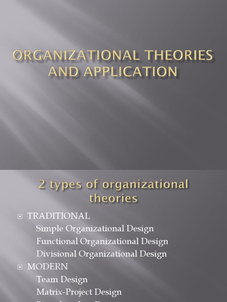 Traditional vs Modern Organizational Designs Compared | PDF ...