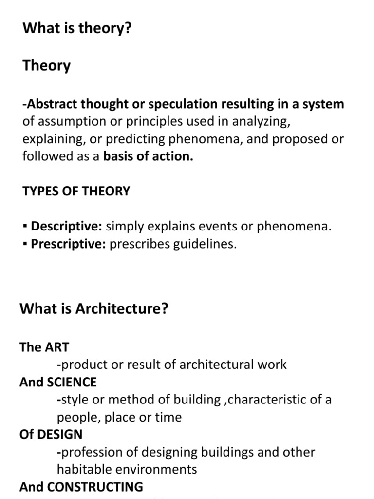 What Is Theory? Theory: - Abstract Thought or Speculation Resulting in ...