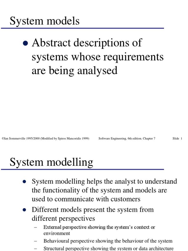 System Models Abstract Descriptions of Systems Whose Requirements Are ...