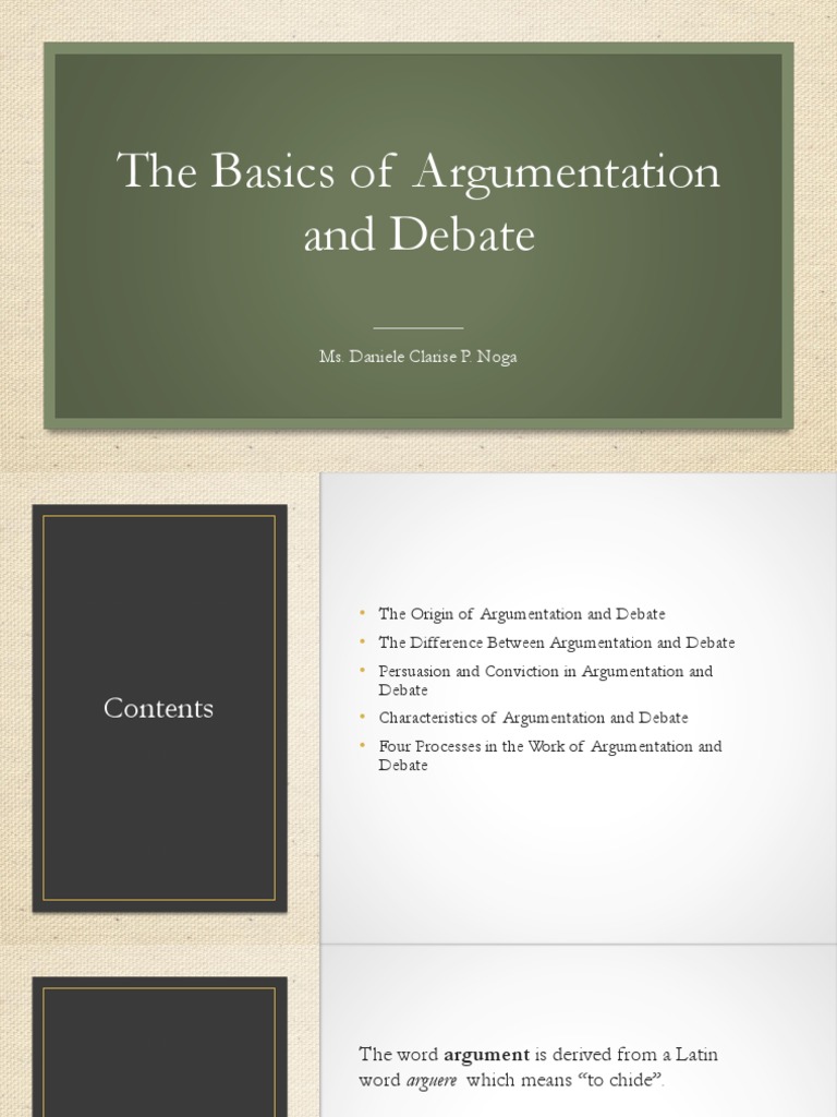 The Basics of Argumentation and Debate: Ms. Daniele Clarise P. Noga ...