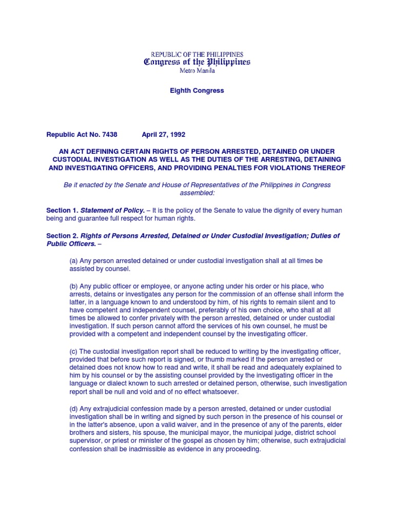 RA 7438 - Act Defining The Rights o Persons Arrested, Detained and ...