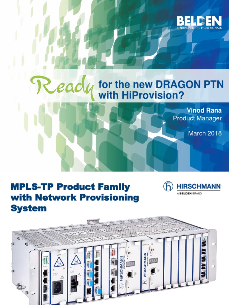 DRAGON-PTN With HiProvision Launch Presentation EXTERNAL 2018 Original ...