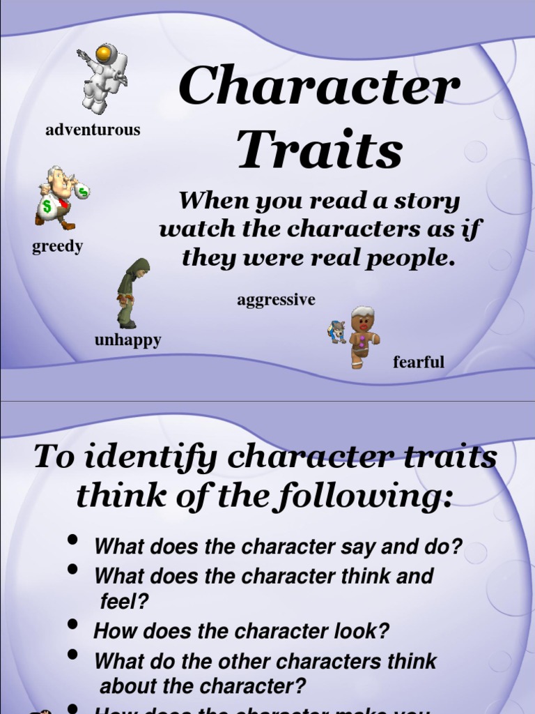 Character Traits: When You Read A Story Watch The Characters As If They ...