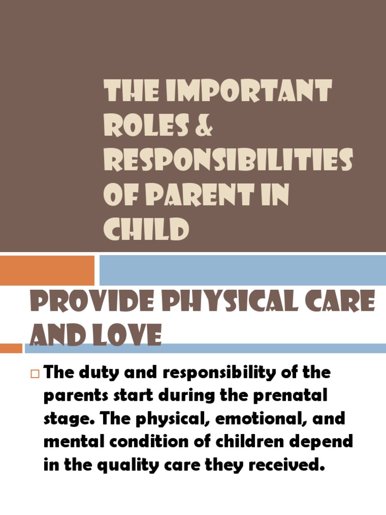 The Important Roles & Responsibilities of Parent in Child | PDF