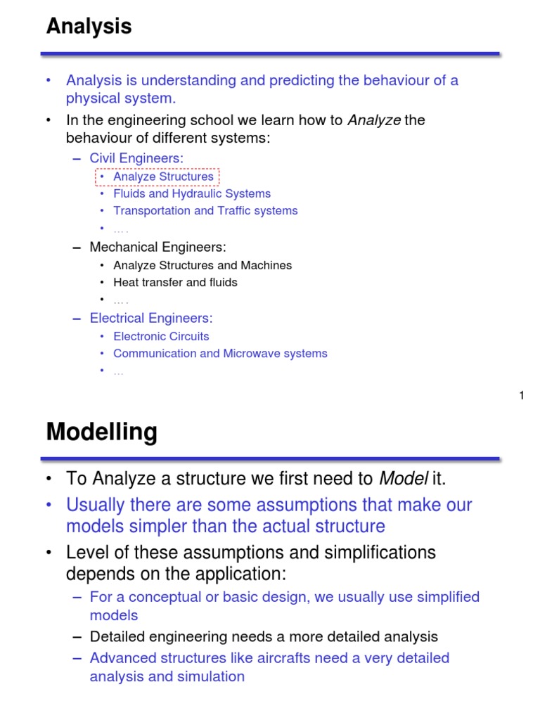 Analysis: - Analysis Is Understanding and Predicting The Behaviour of A ...