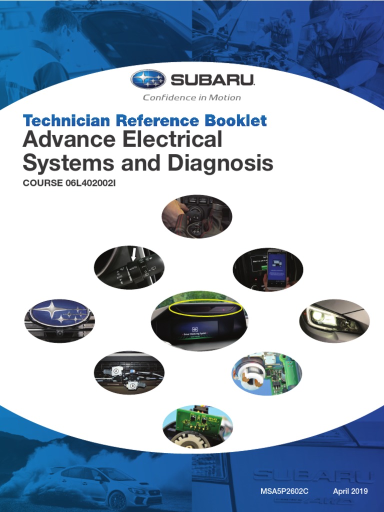 SUBARU Technician Reference Booklet: Advanced Electrical Systems and ...