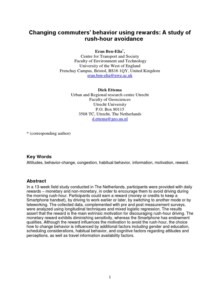 Changing Commuters' Behavior Using Rewards: A Study of Rush-Hour ...