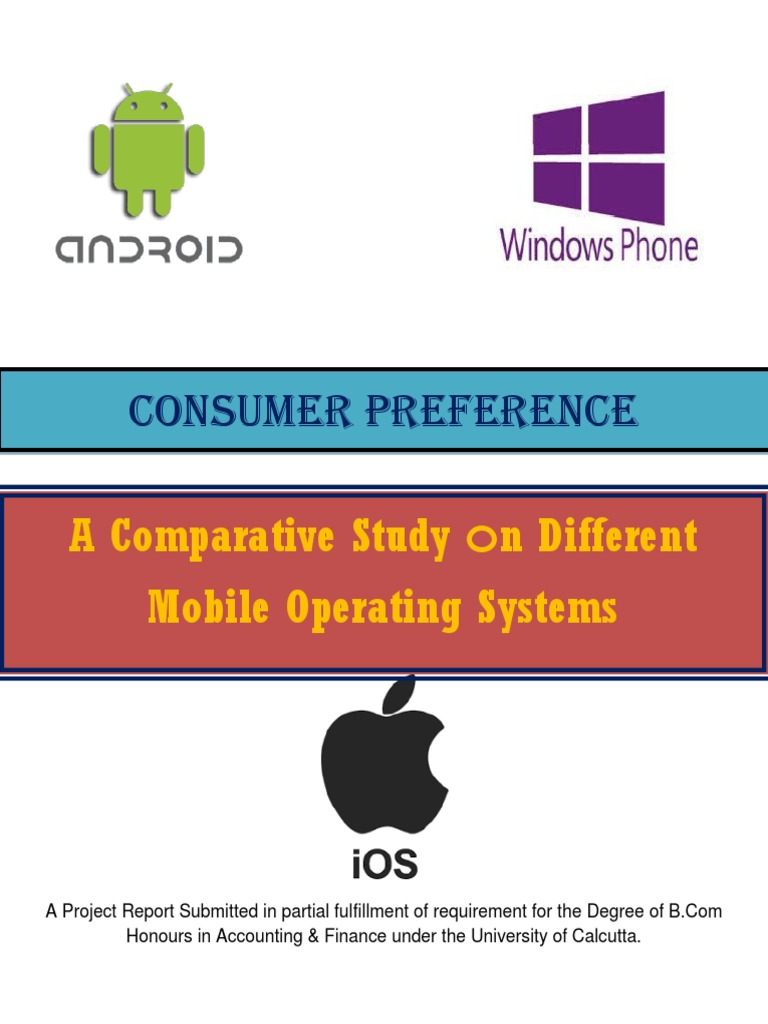 Consumer Preference - A Comparative Study On Different Mobile Operating ...