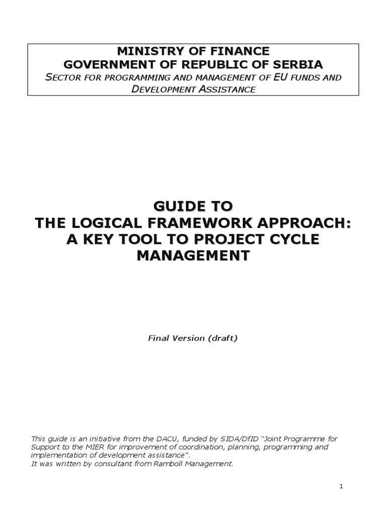 Guide To The Logical Framework Approach - A Key Tool To Project Cycle ...