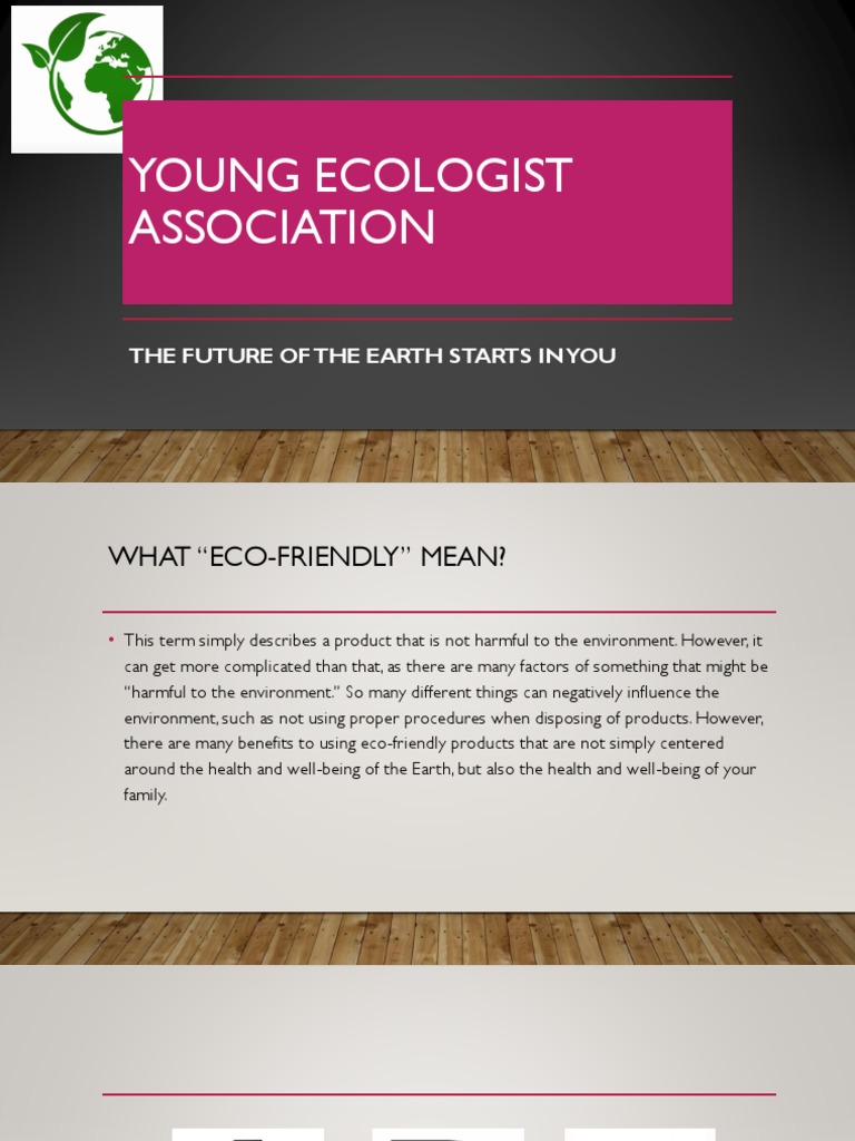 Young Ecologist Association: The Future of The Earth Starts in You | PDF