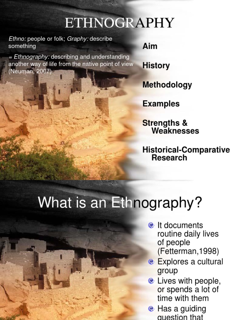 Ethnogr: Aim History Methodology Examples Strengths & Weaknesses ...