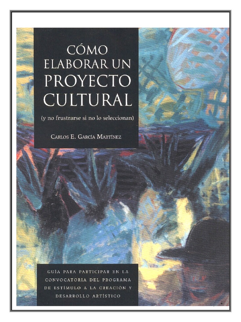 Como Elaborar Un Proyecto Cultural | PDF | Mecenazgo | Comisión Europea