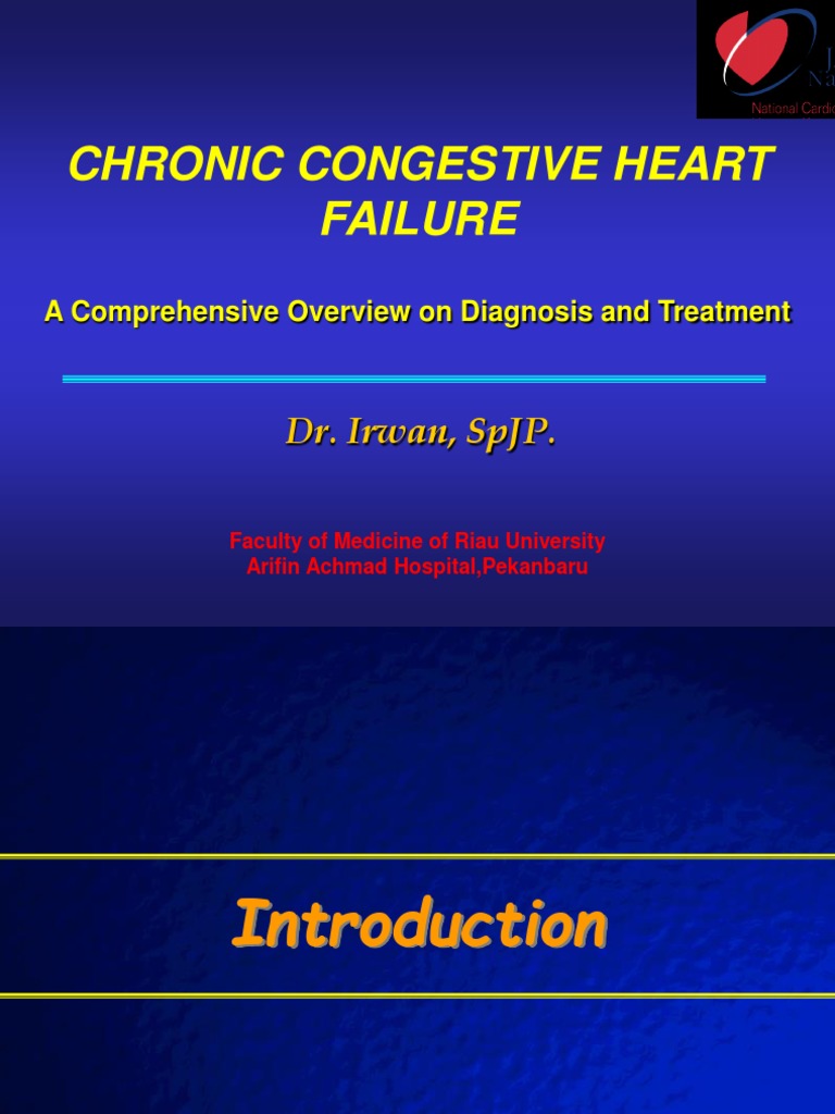 Chronic Congestive Heart Failure: Dr. Irwan, SPJP | PDF | Heart Failure ...