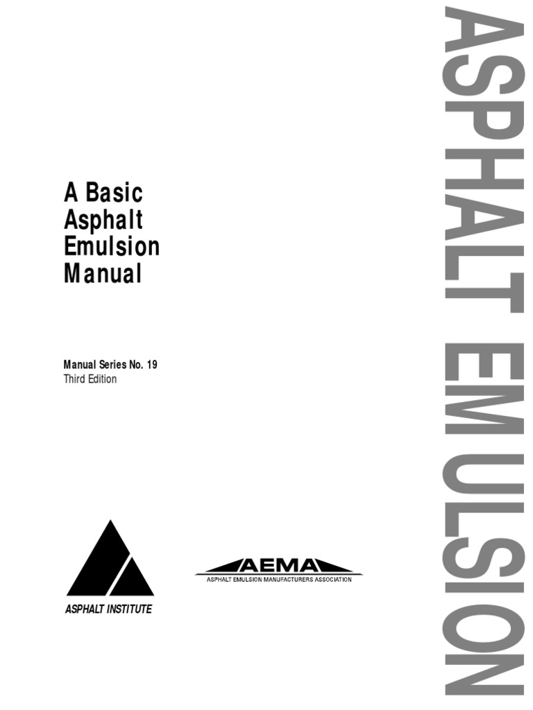 A Basic Asphalt Emulsion Manual | PDF | Materials | Building Engineering