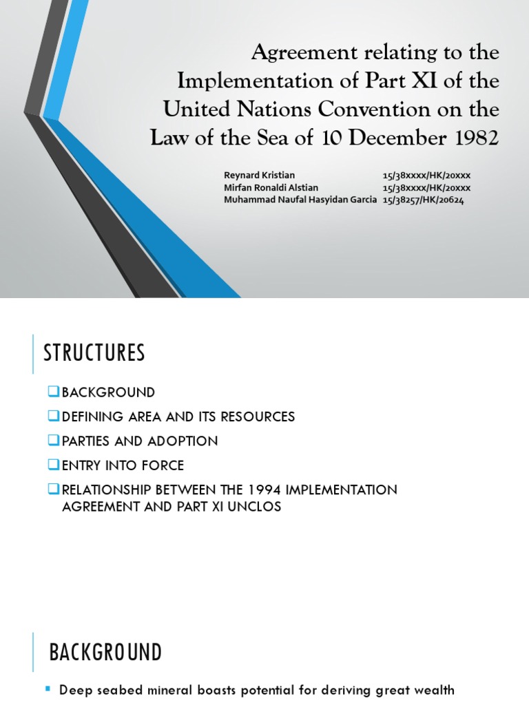 Agreement Relating To The Implementation of Part XI of The UNCLOS ...