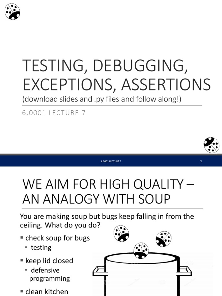 Testing Debugging Exceptions Assertions Download Slides And Py