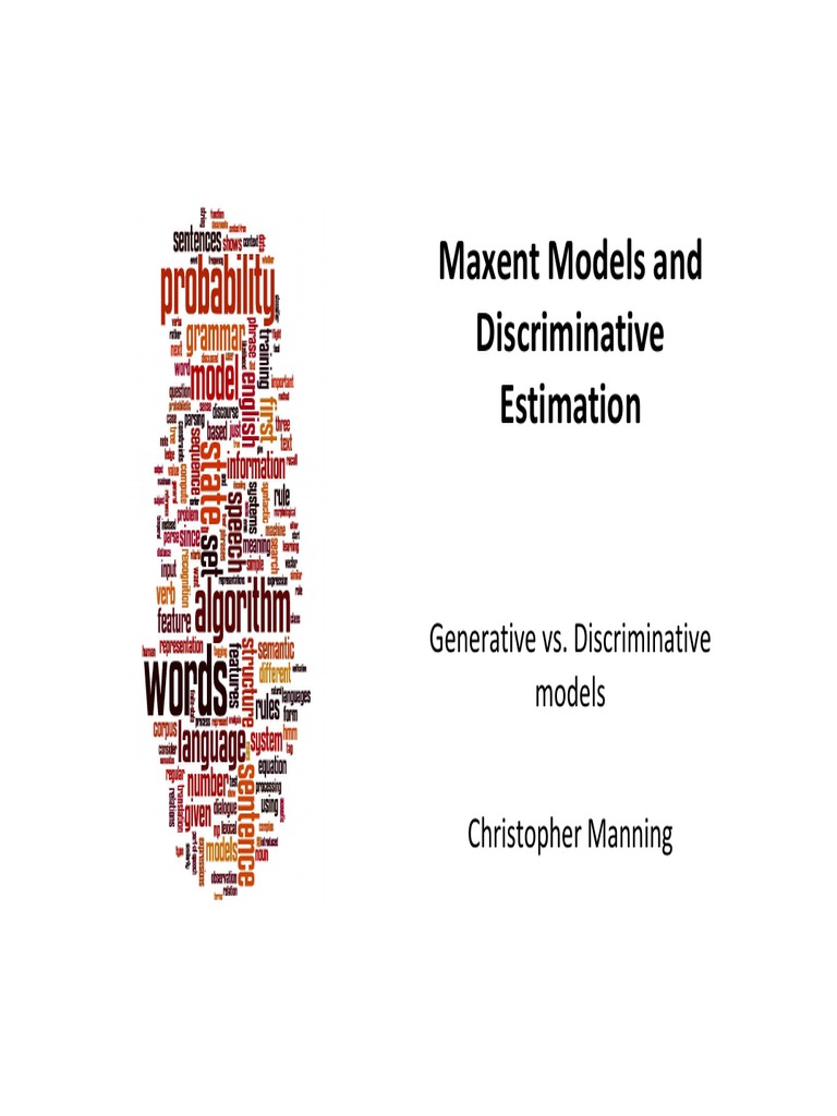 Maxent Models and Discriminative Estimation | PDF | Statistical Classification | Bayesian Network