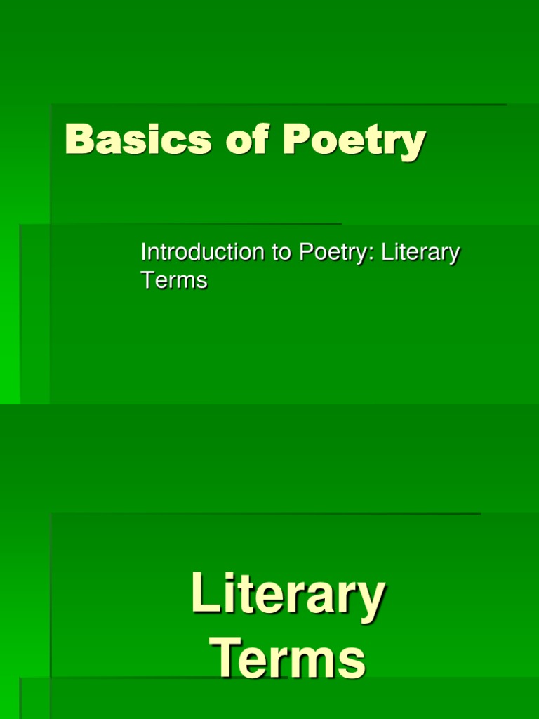 Poetry Basics and Literary Terms | PDF | Metre (Poetry) | Poetry