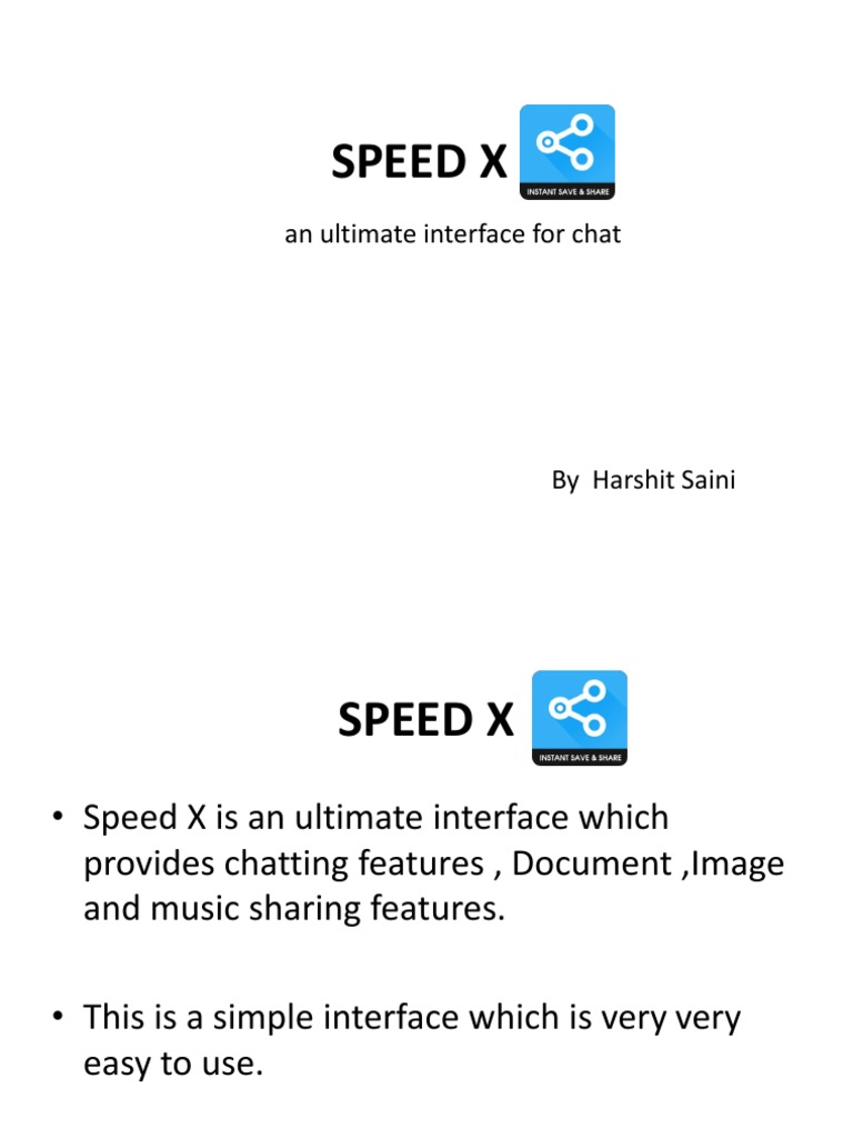 Speed X: Easy Chat & Media Sharing | PDF