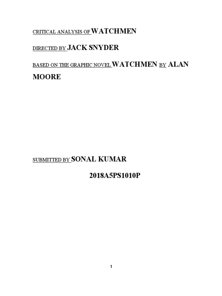 Watchmen Jack Snyder Watchmen Alan Moore: Critical Analysis of Directed ...