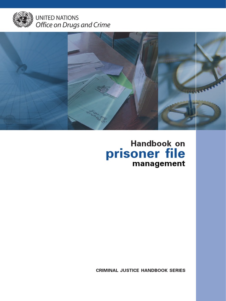 Handbook On Prisoner File Management PDF | PDF | Remand (Detention) | Detention (Imprisonment)
