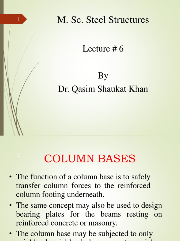 M. Sc. Steel Structures: Lecture # 6 | PDF | Column | Stress (Mechanics)