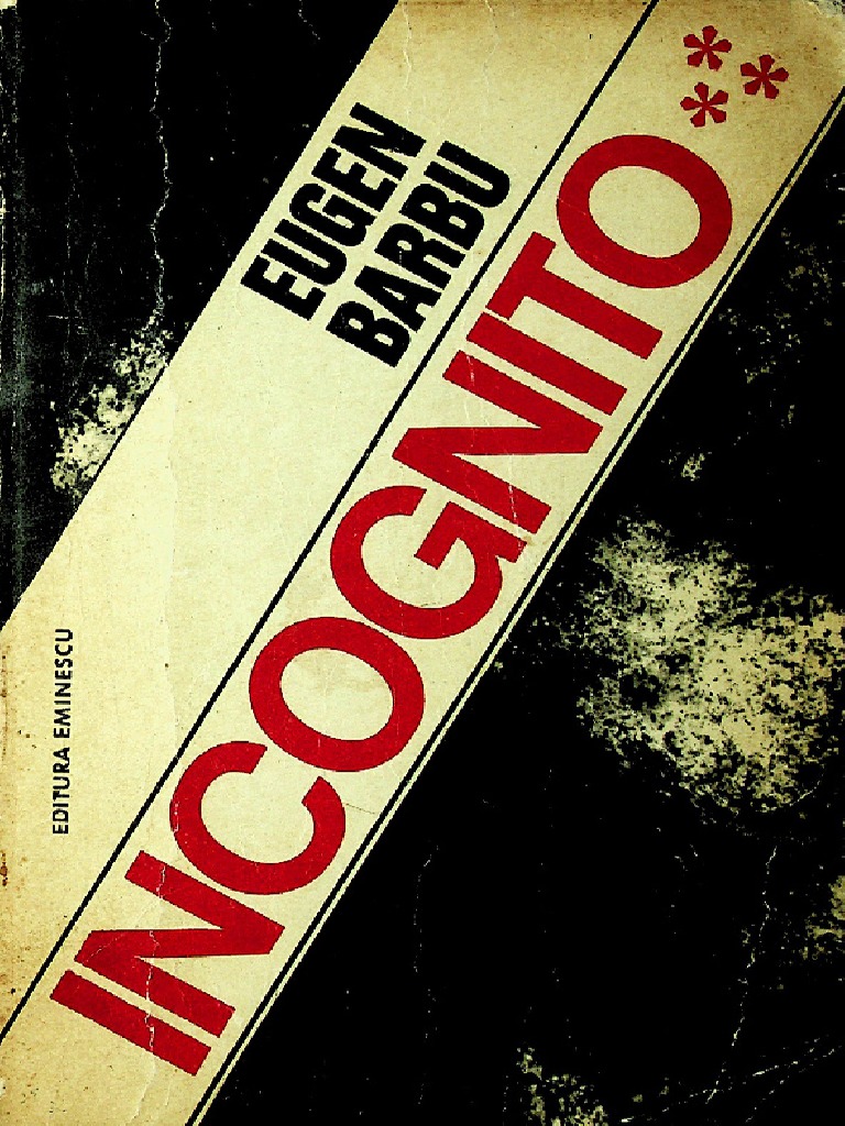 Eugen Barbu - Incognito - Vol. 3 (300dpi BW) | PDF