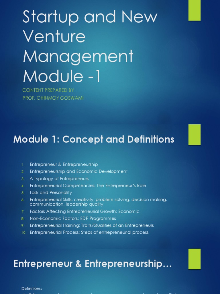 Startup and New Venture Management Module - 1: Content Prepared by Prof ...