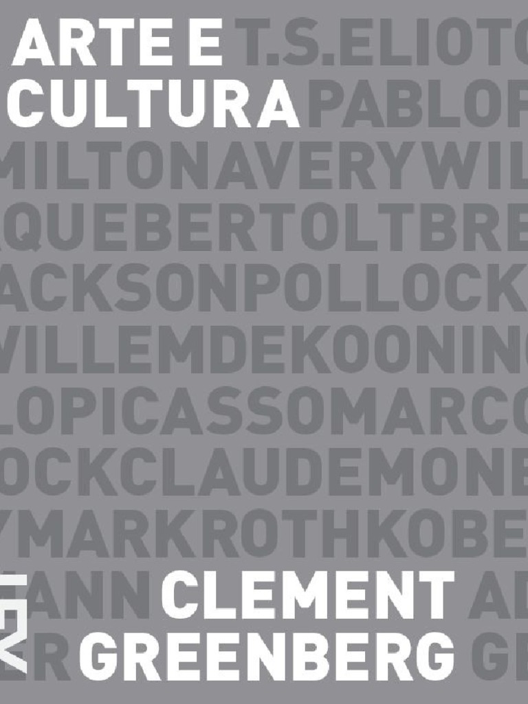 Clement Greenberg - Arte e Cultura-Cosac Naify (2013) PDF | PDF ...