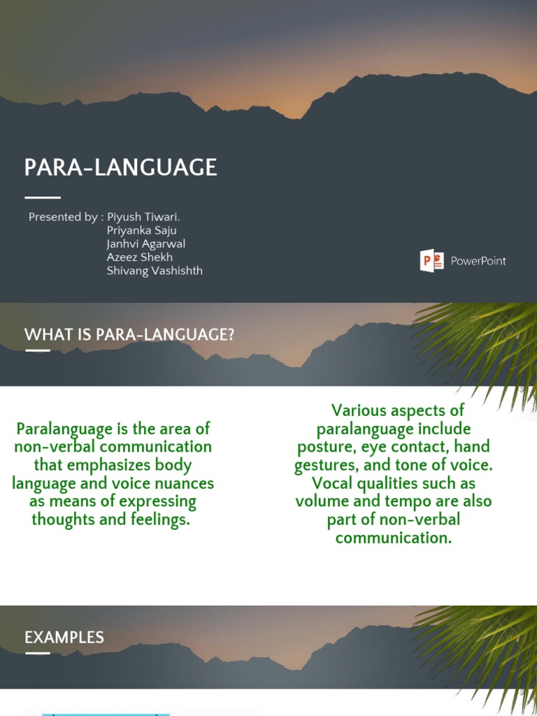 Para-Language: Presented By: Piyush Tiwari. Priyanka Saju Janhvi ...