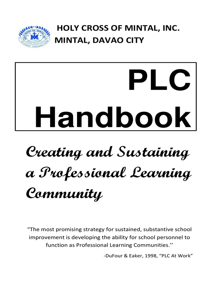 PLC Handbook: Creating and Sustaining A Professional Learning Community ...