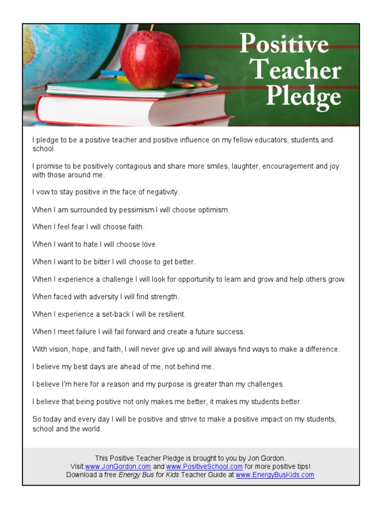 This Positive Teacher Pledge Is Brought To You by Jon Gordon. Visit and ...