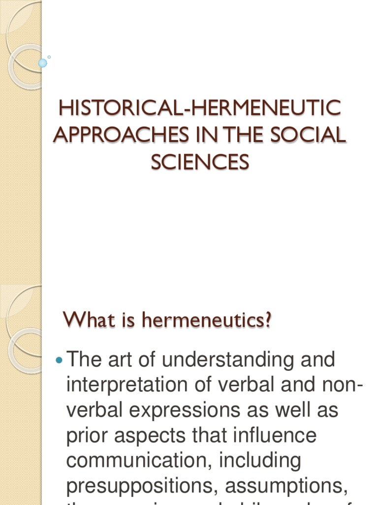 Historical-hermeneutic Approaches in the Social Sciences