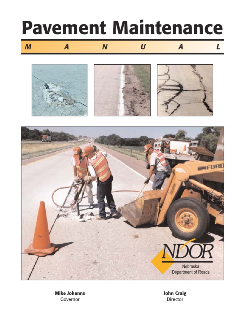 Nebraska Pavement Maintenance Manual | PDF | Road Surface | Road ...