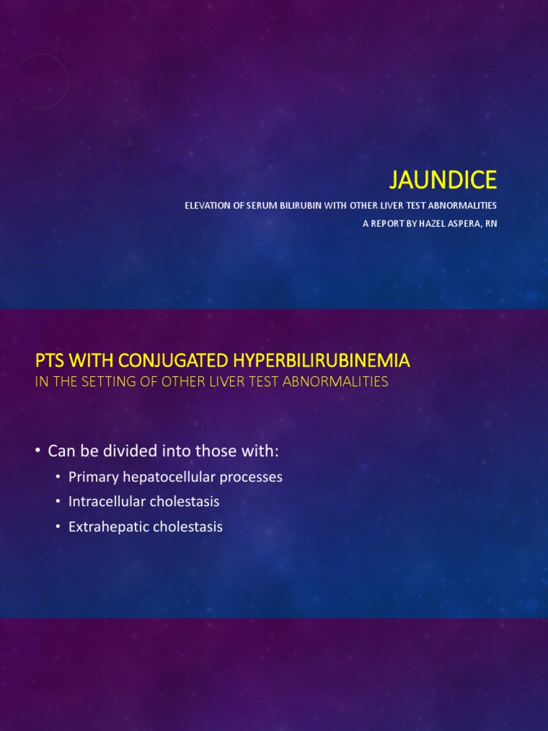 Jaundice: Elevation of Serum Bilirubin With Other Liver Test ...