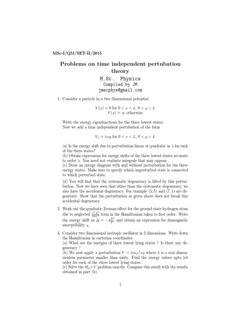 Problems On Time Independent Pertubation Theory M.Sc. Physics ...