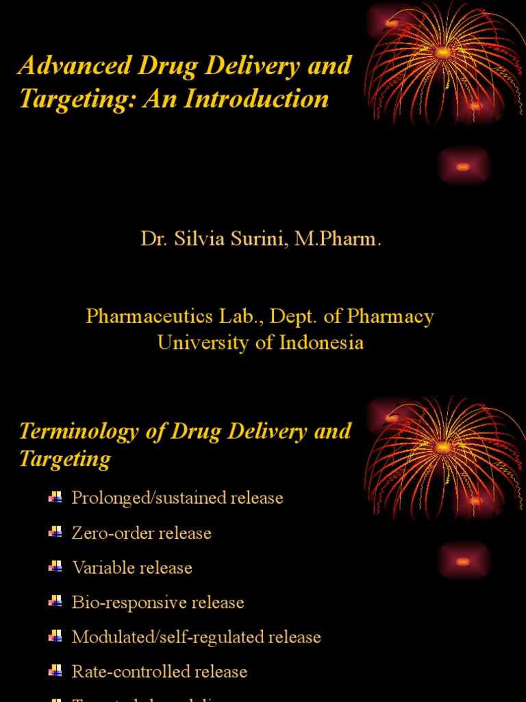 Advanced Drug Delivery and Targeting: An Introduction: Dr. Silvia ...