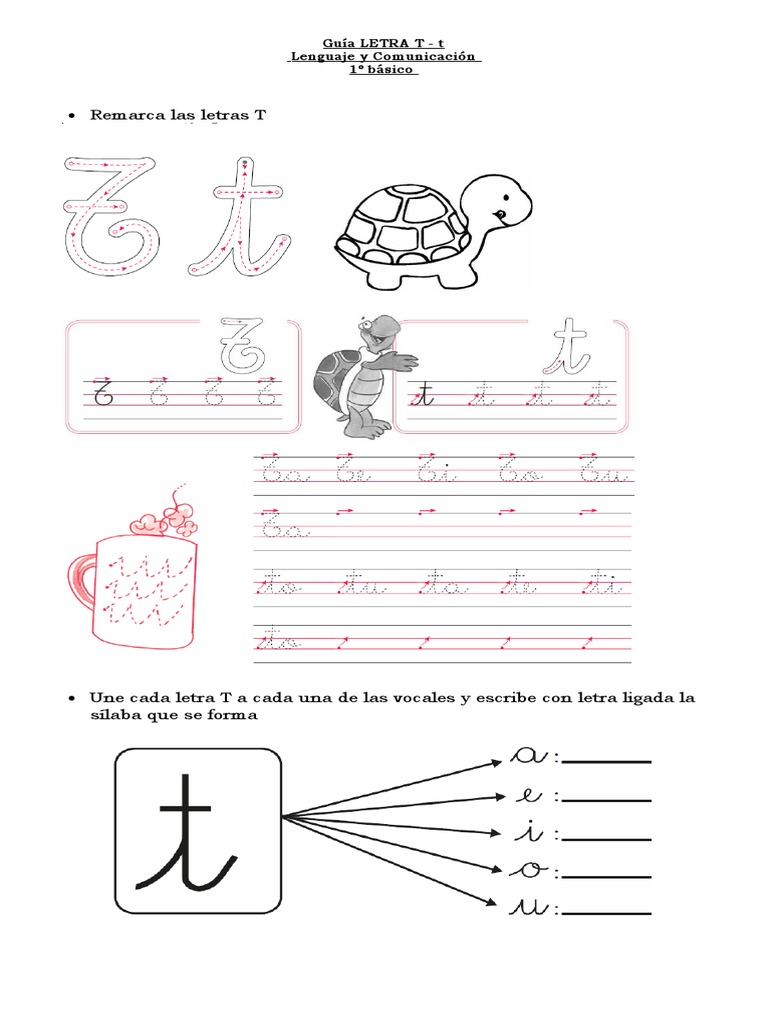 Remarca las letras T: Guía Letra T - T Lenguaje y Comunicación 1º básico