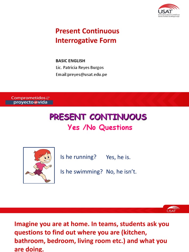 Present Continuous Interrogative Form: Basic English | PDF