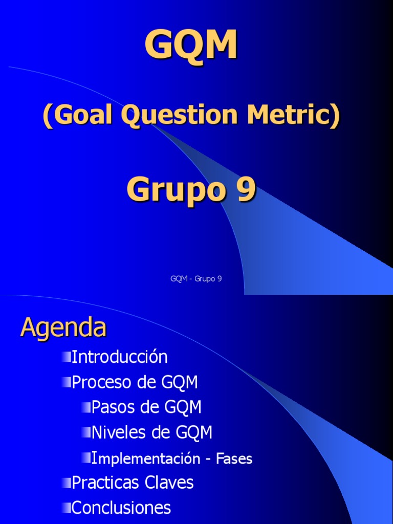 (Goal Question Metric) : Grupo 9 | PDF | Planificación | Software
