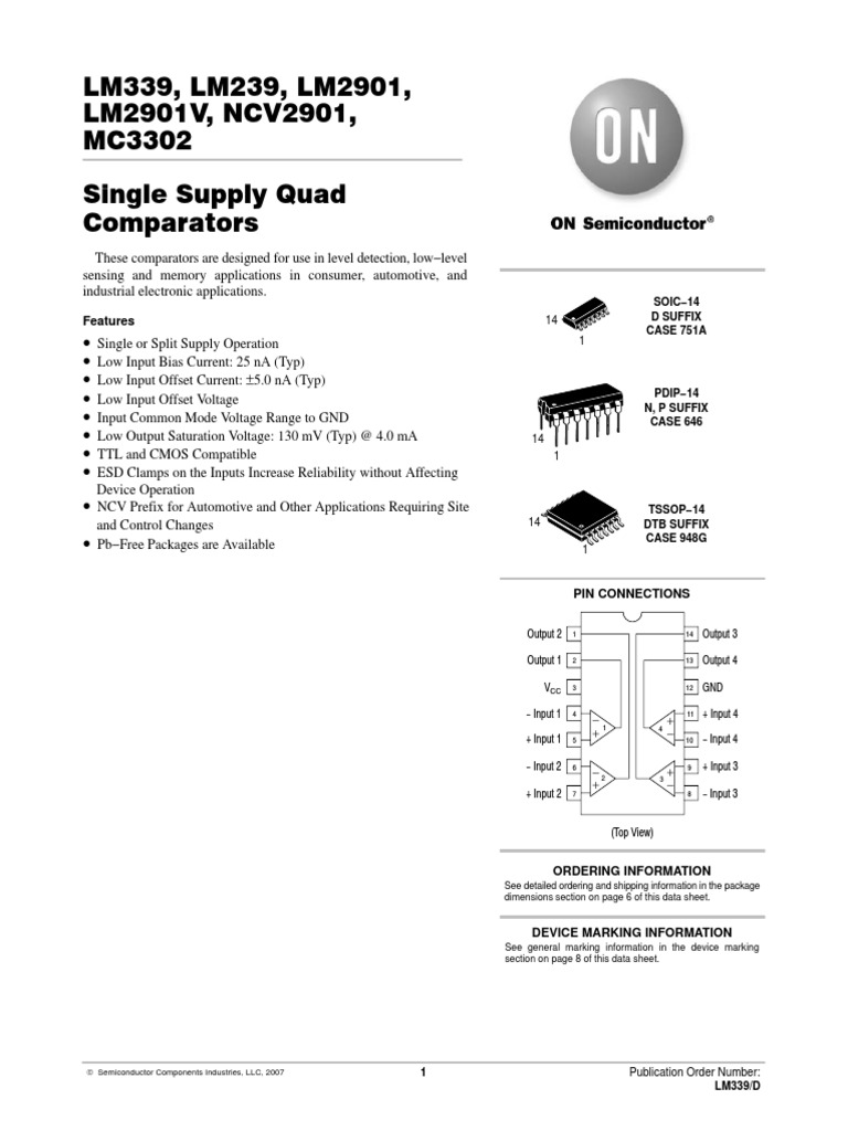 LM339, LM239, LM2901, LM2901V, NCV2901, MC3302 Single Supply Quad ...