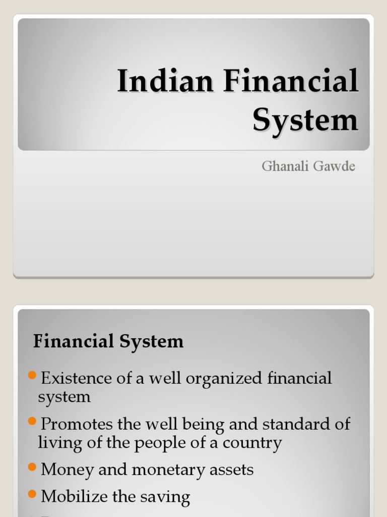 Indian Financial System | PDF | Reserve Bank Of India | Financial Capital
