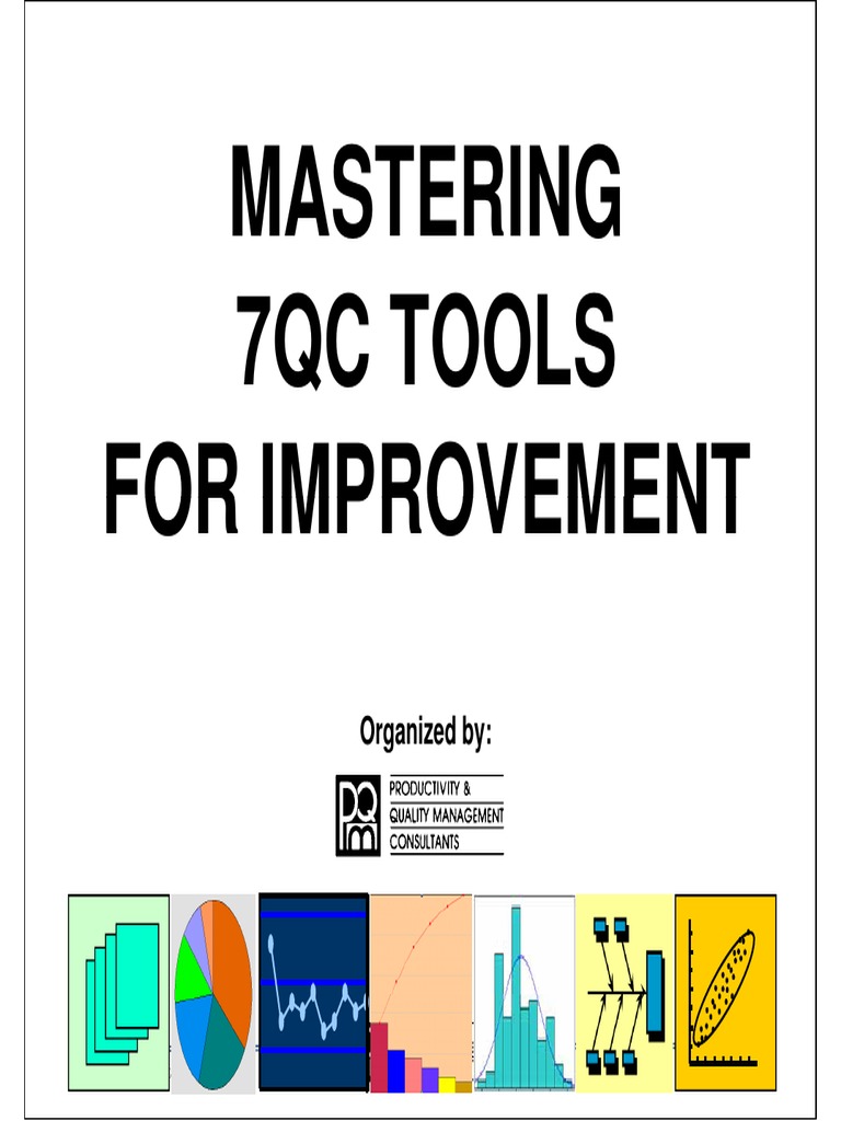 Mastering 7Qc Tools 7Qc Tools For Improvement For Improvement | PDF
