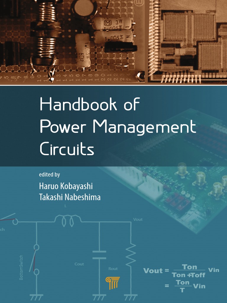 Handbook of Power Management Circuits: Haruo Kobayashi Takashi ...