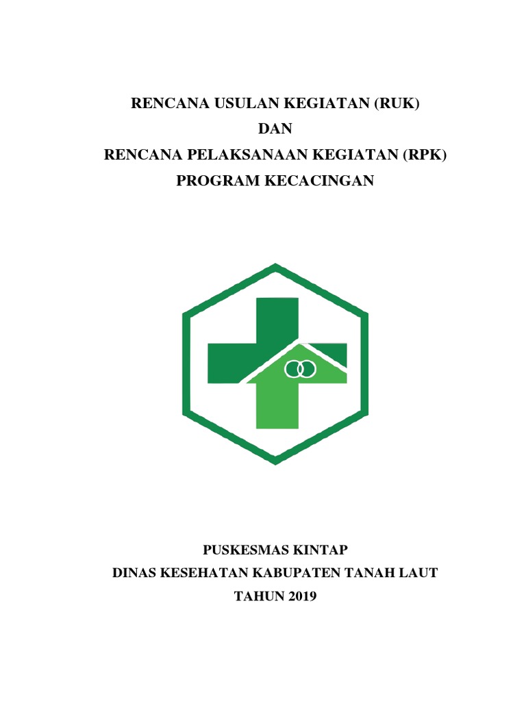 Rencana Usulan Kegiatan (Ruk) DAN Rencana Pelaksanaan Kegiatan (RPK) Program Kecacingan | PDF