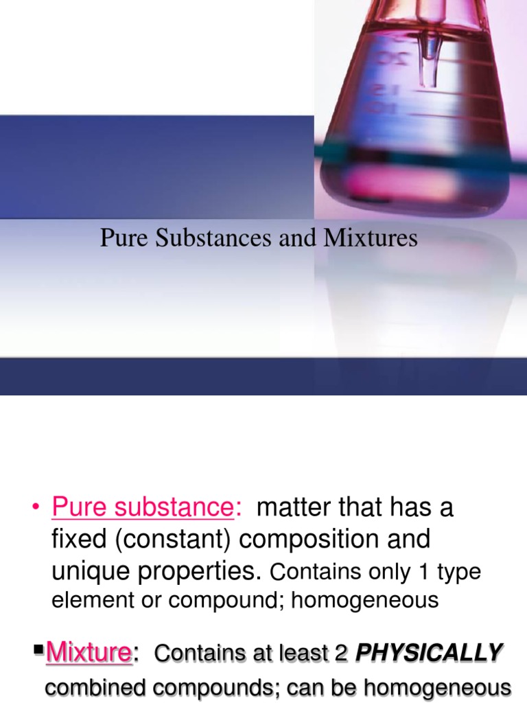 Pure Substances Mixtures and Solutions | PDF | Mixture | Solution