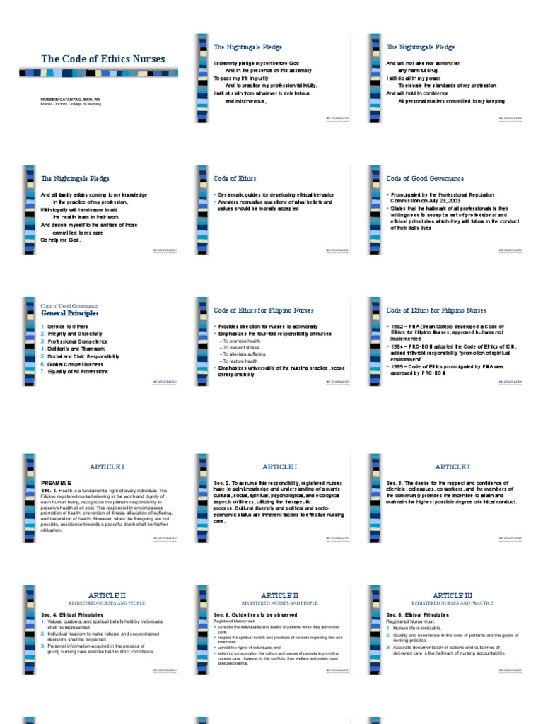 The Code of Ethics Nurses: The Nightingale Pledge The Nightingale ...