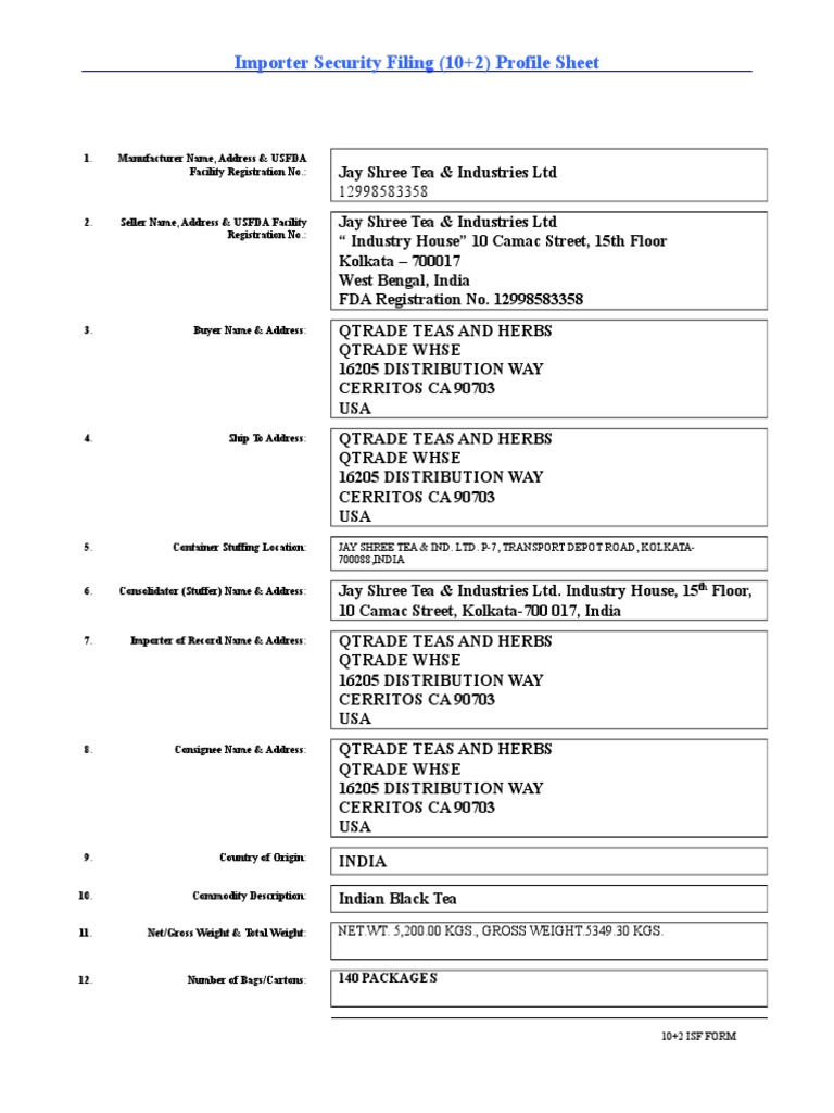 Importer Security Filing (10+2) Profile Sheet: NET - WT. 5,200.00 KGS ...