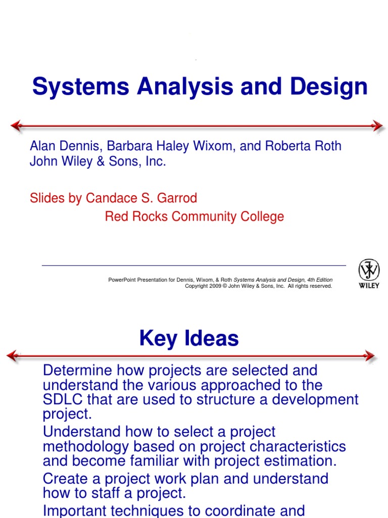 Systems Analysis and Design: Alan Dennis, Barbara Haley Wixom, and ...